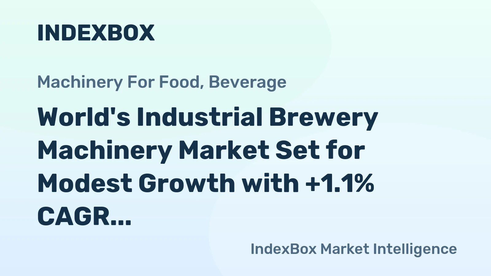 World's Industrial Brewery Machinery Market Set for Modest Growth with +1.1% CAGR Through 2035
