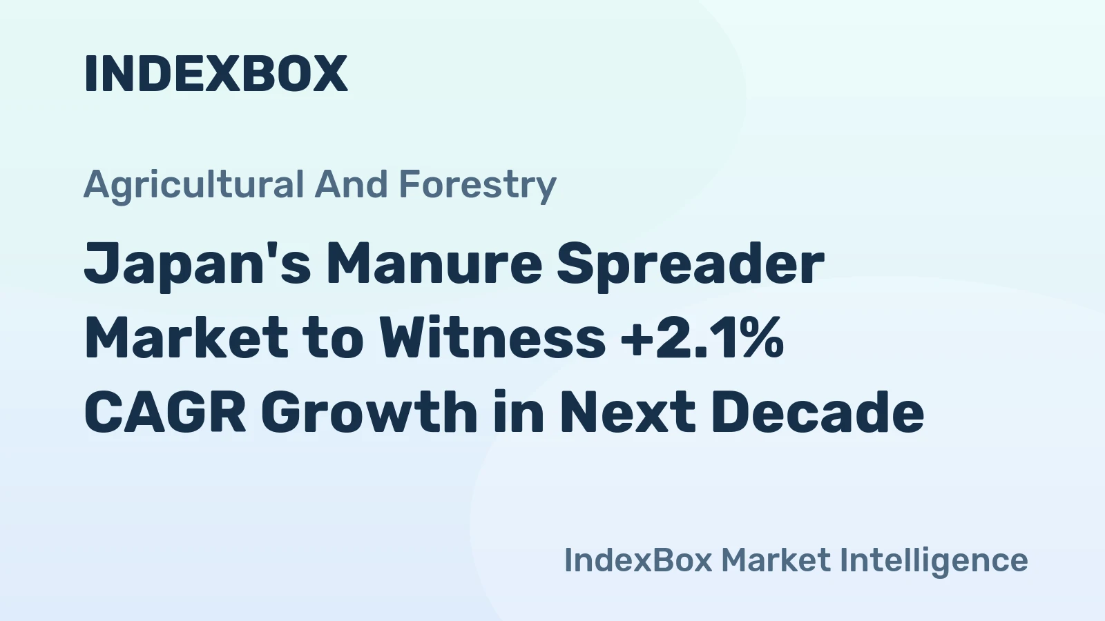 Japan's Manure Spreader Market to Witness +2.1% CAGR Growth in Next Decade