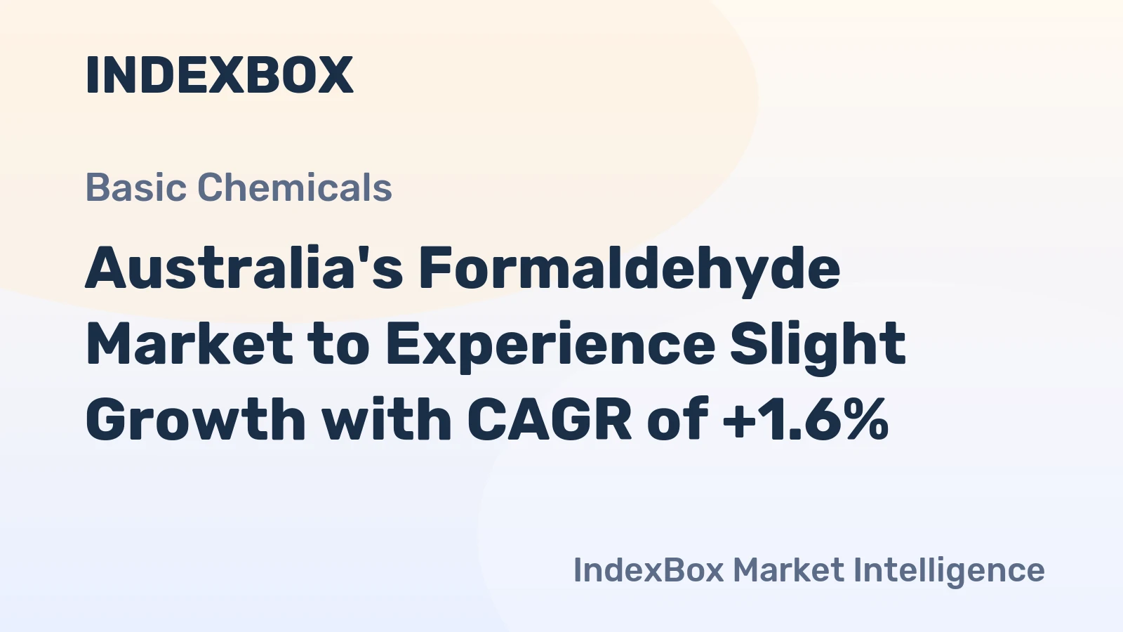 Australia's Formaldehyde Market to Experience Slight Growth with CAGR of +1.6%