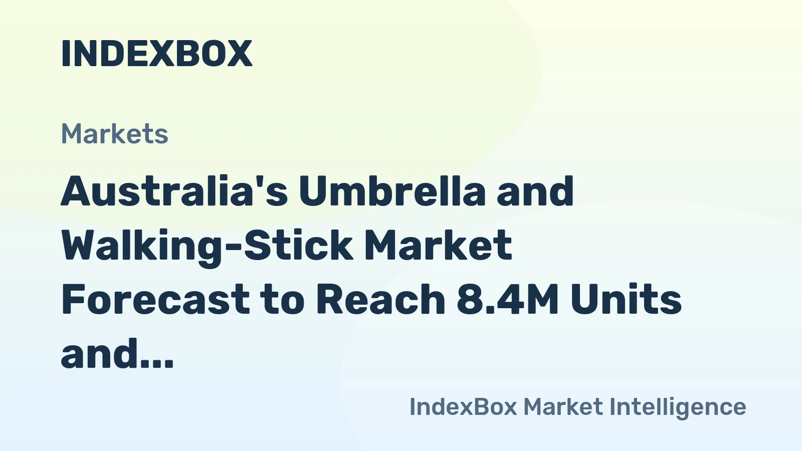Australia's Umbrella and Walking-Stick Market Forecast to Reach 8.4M Units and $33M in Value