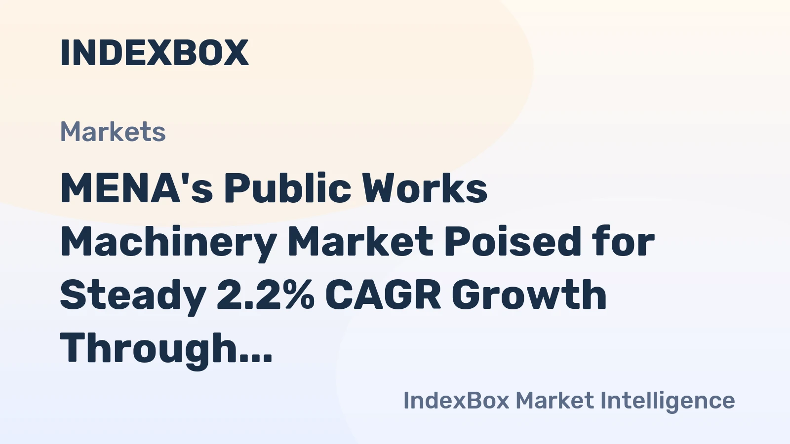 MENA's Public Works Machinery Market Poised for Steady 2.2% CAGR Growth Through 2035