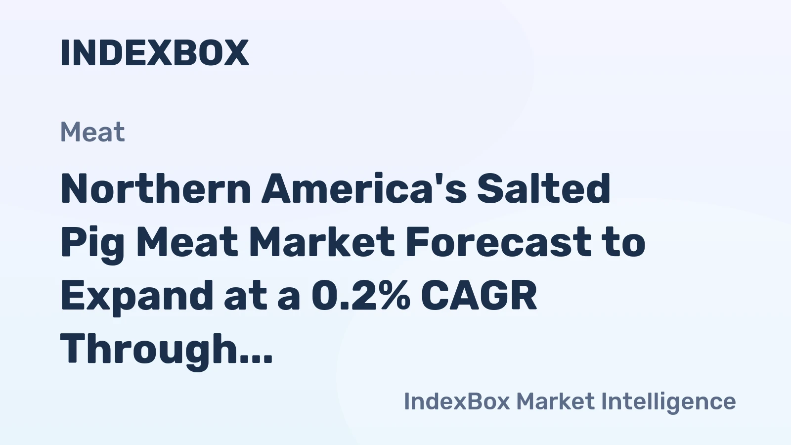 Northern America's Salted Pig Meat Market Forecast to Expand at a 0.2% CAGR Through 2035