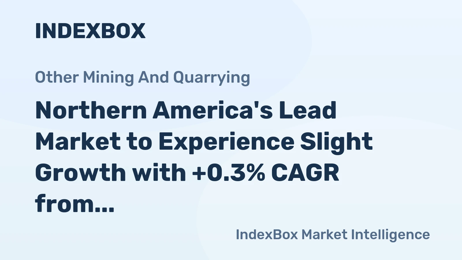 Northern America's Lead Market to Experience Slight Growth with +0.3% CAGR from 2024-2035