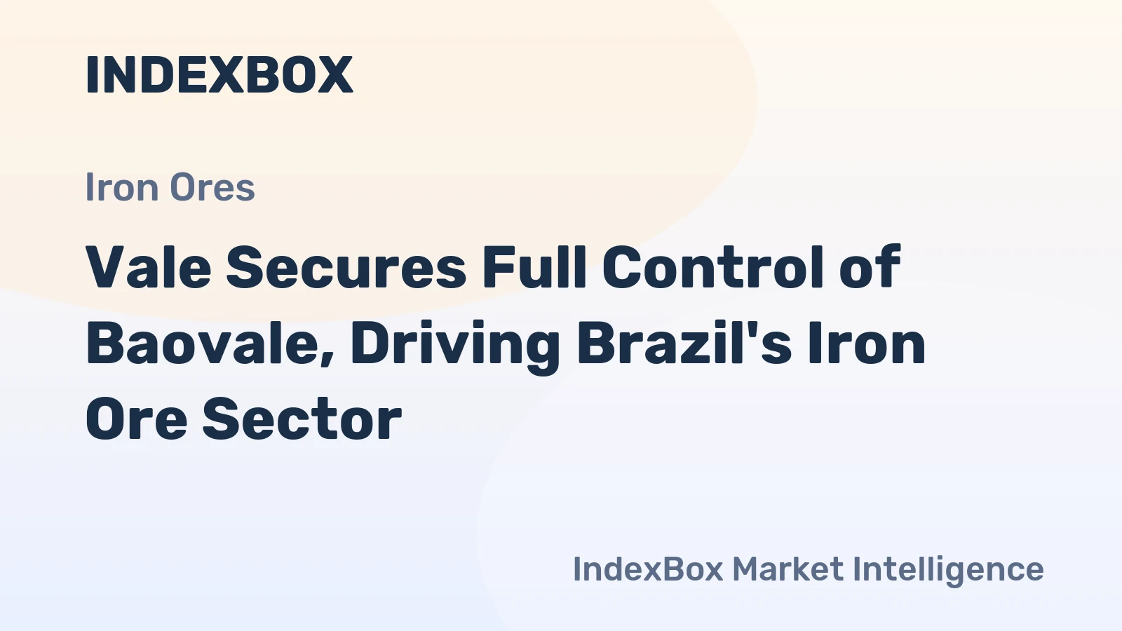 Vale Secures Full Control of Baovale, Driving Brazil's Iron Ore Sector