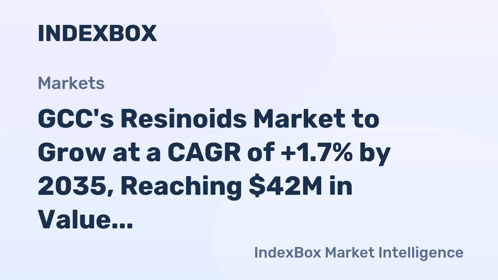 GCC's Resinoids Market to Grow at a CAGR of +1.7% by 2035, Reaching $42M in Value