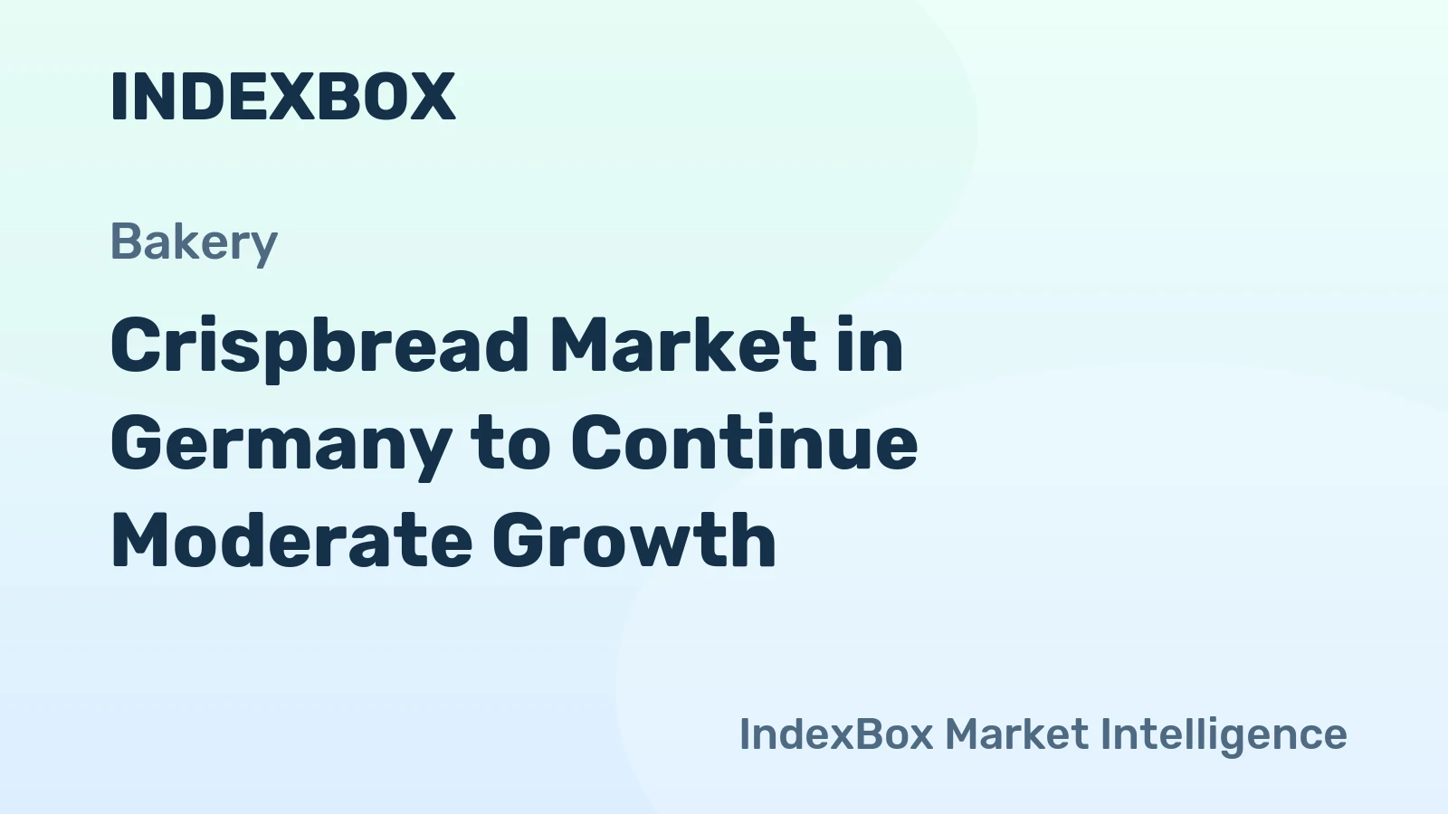 Crispbread Market in Germany to Continue Moderate Growth