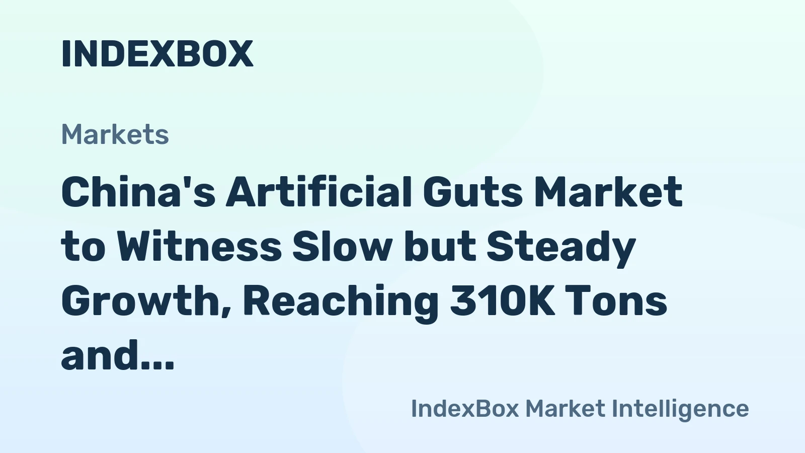 China's Artificial Guts Market to Witness Slow but Steady Growth, Reaching 310K Tons and $4.1B by 2035