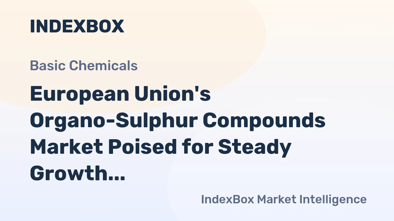 European Union's Organo-Sulphur Compounds Market Poised for Steady Growth With +4.5% Volume CAGR Through 2035
