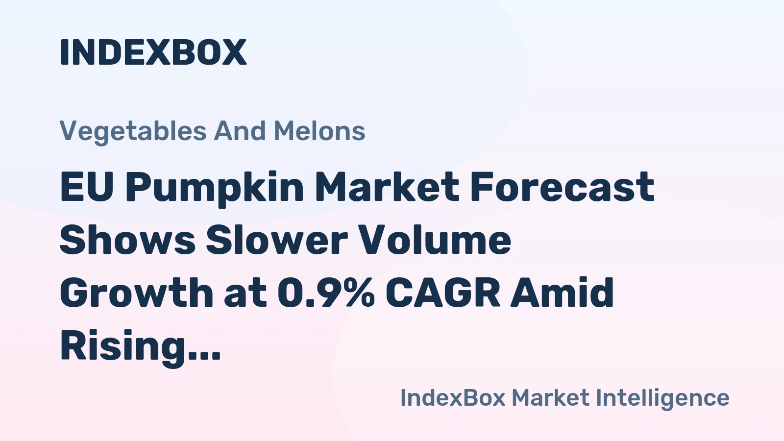 EU Pumpkin Market Forecast Shows Slower Volume Growth at 0.9% CAGR Amid Rising Demand