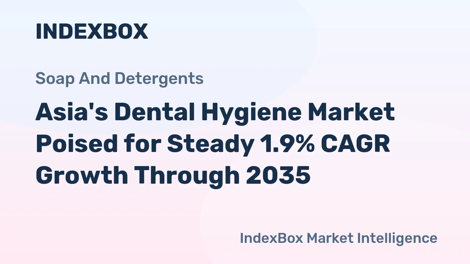 Asia's Dental Hygiene Market Poised for Steady 1.9% CAGR Growth Through 2035