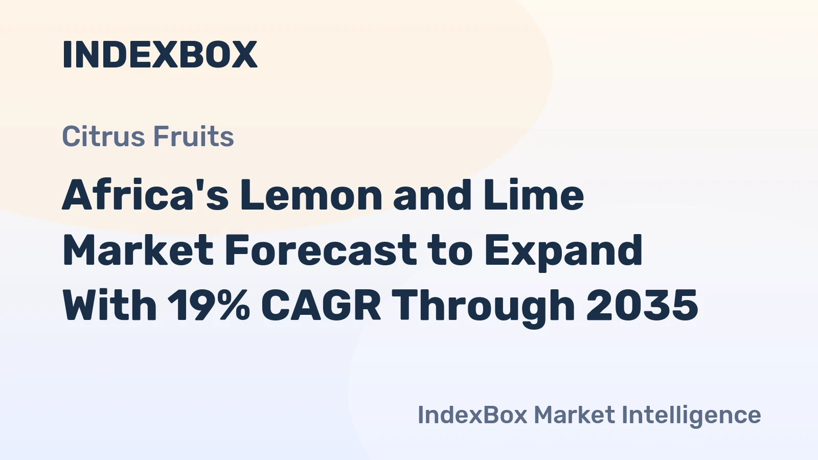 Africa's Lemon and Lime Market Forecast to Expand With 19% CAGR Through 2035