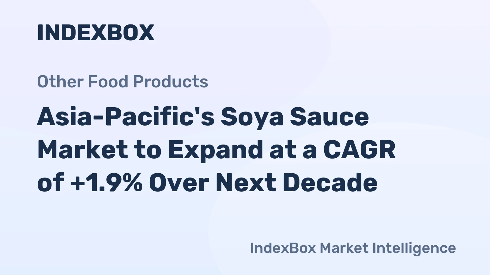 Asia-Pacific's Soya Sauce Market to Expand at a CAGR of +1.9% Over Next Decade