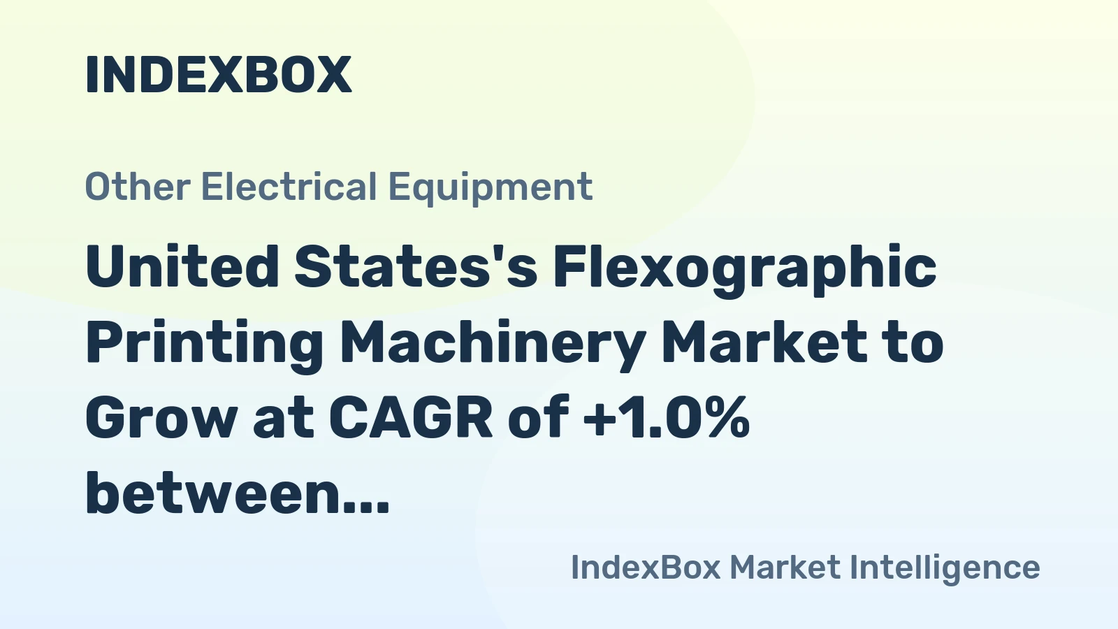 United States's Flexographic Printing Machinery Market to Grow at CAGR of +1.0% between 2024-2035, Reaching $247M in Value