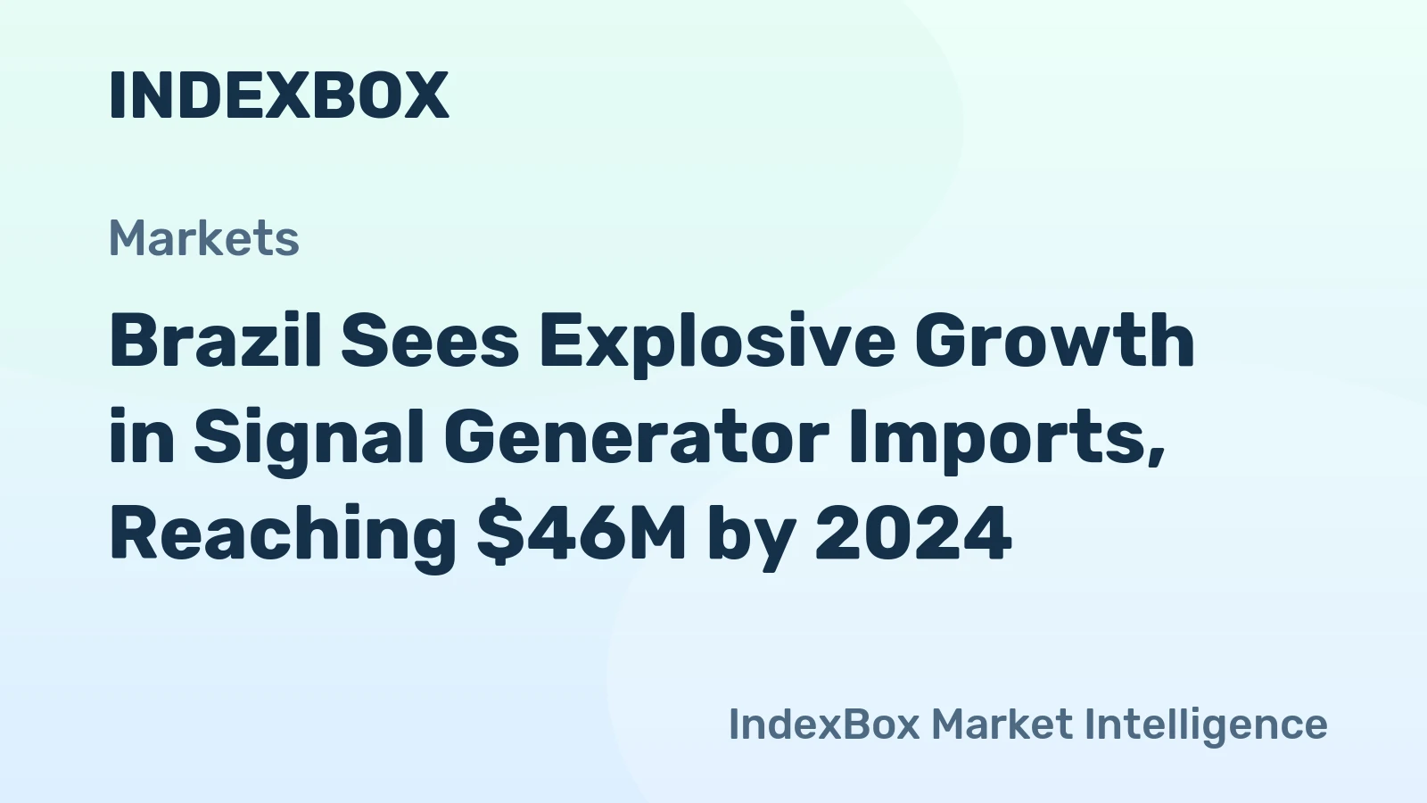 Brazil Sees Explosive Growth in Signal Generator Imports, Reaching $46M by 2024