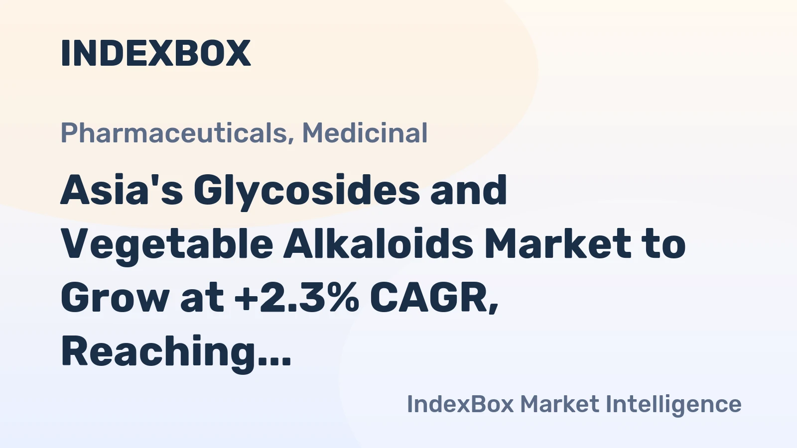 Asia's Glycosides and Vegetable Alkaloids Market to Grow at +2.3% CAGR, Reaching $5B by 2035