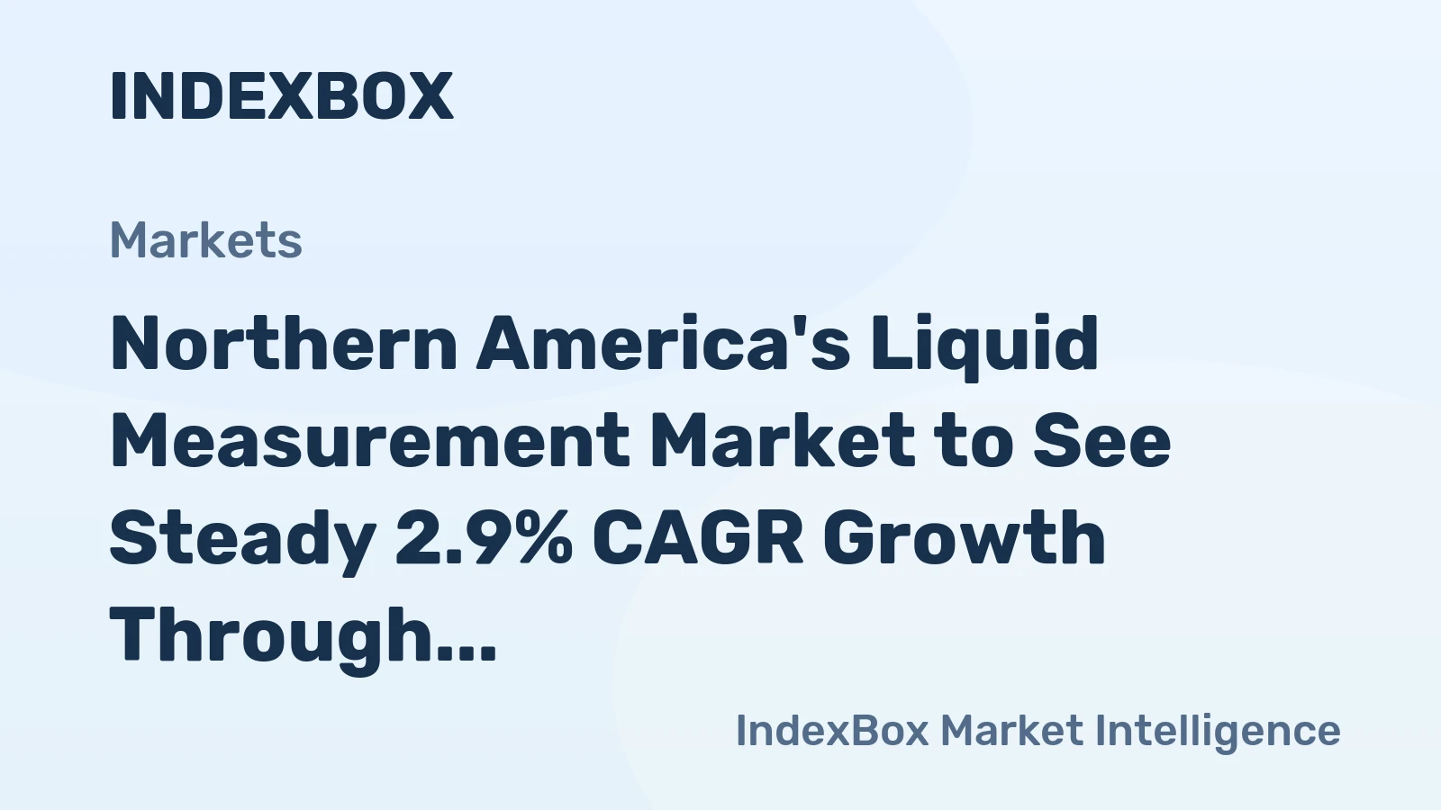 Northern America's Liquid Measurement Market to See Steady 2.9% CAGR Growth Through 2035