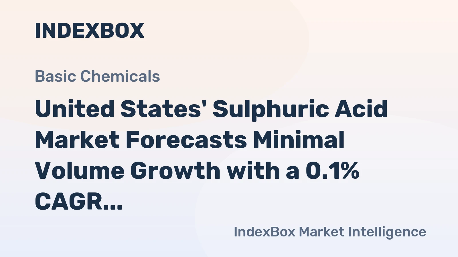 United States' Sulphuric Acid Market Forecasts Minimal Volume Growth with a 0.1% CAGR Through 2035