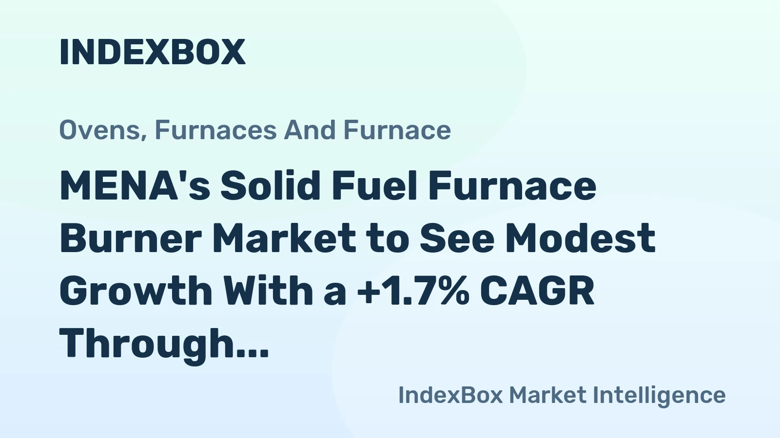 MENA's Solid Fuel Furnace Burner Market to See Modest Growth With a +1.7% CAGR Through 2035