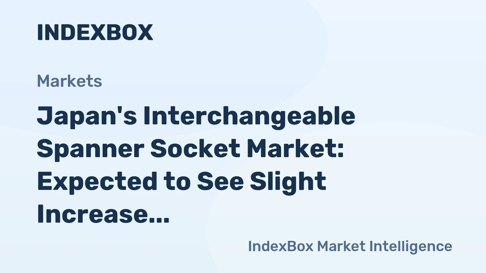 Japan's Interchangeable Spanner Socket Market: Expected to See Slight Increase with Market Volume Reaching 9.7K Tons and Value Reaching $377M by 2035