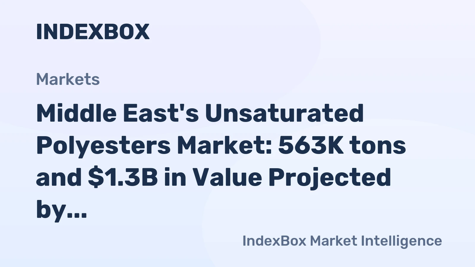 Middle East's Unsaturated Polyesters Market: 563K tons and $1.3B in Value Projected by 2035