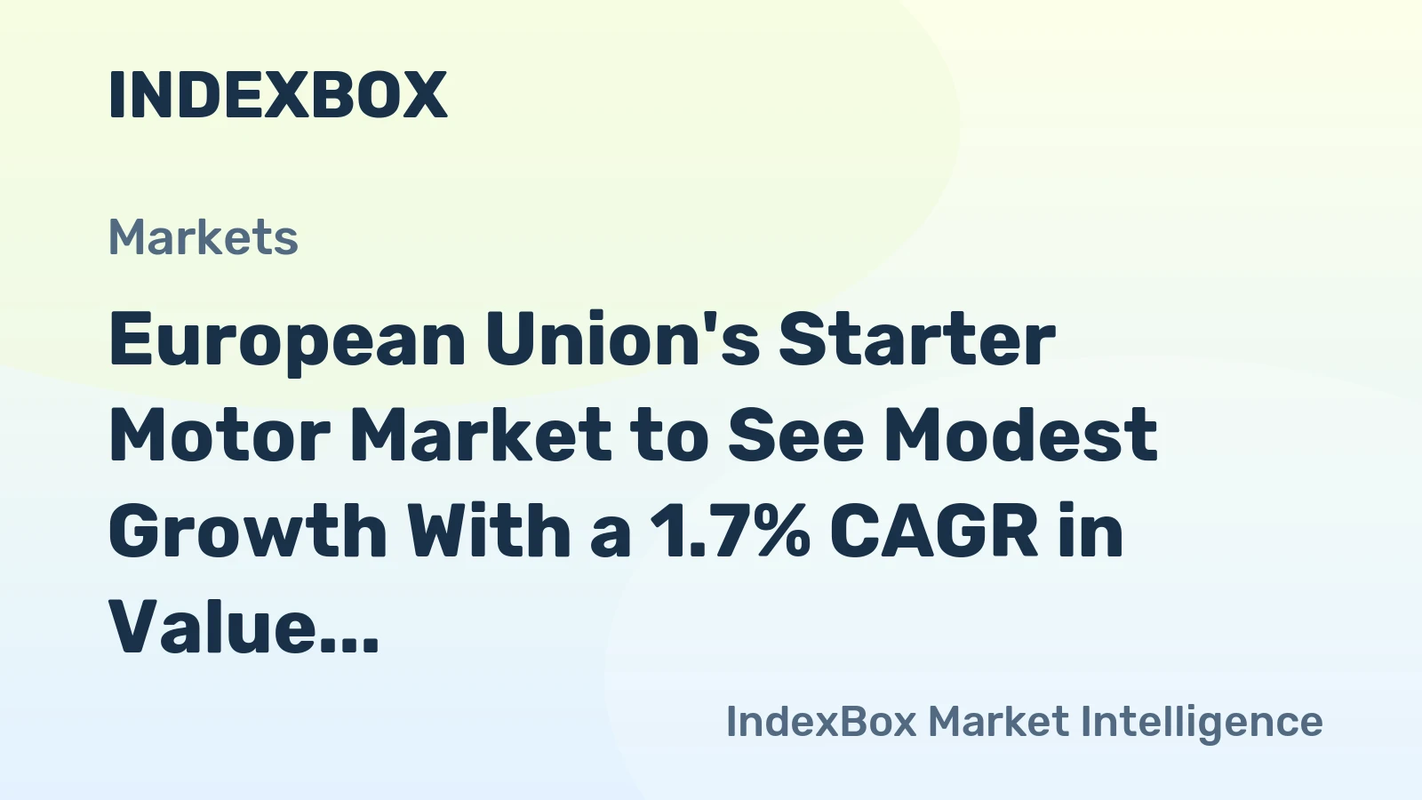 European Union's Starter Motor Market to See Modest Growth With a 1.7% CAGR in Value Through 2035