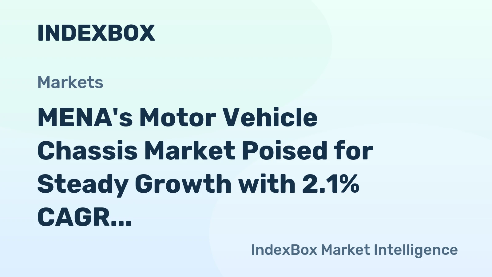 MENA's Motor Vehicle Chassis Market Poised for Steady Growth with 2.1% CAGR Through 2035