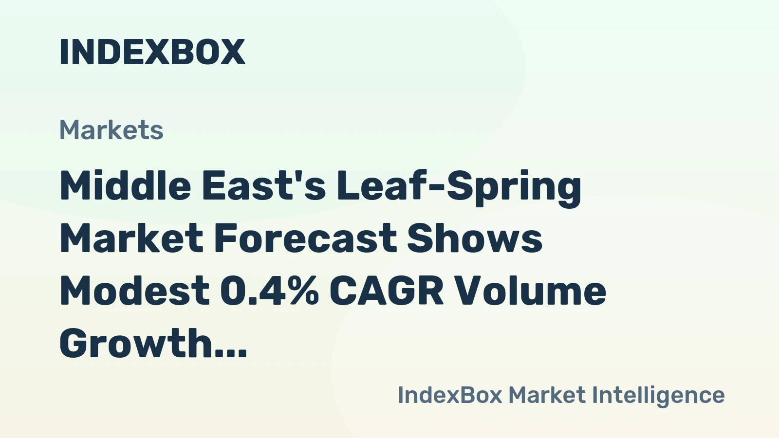 Middle East's Leaf-Spring Market Forecast Shows Modest 0.4% CAGR Volume Growth Through 2035