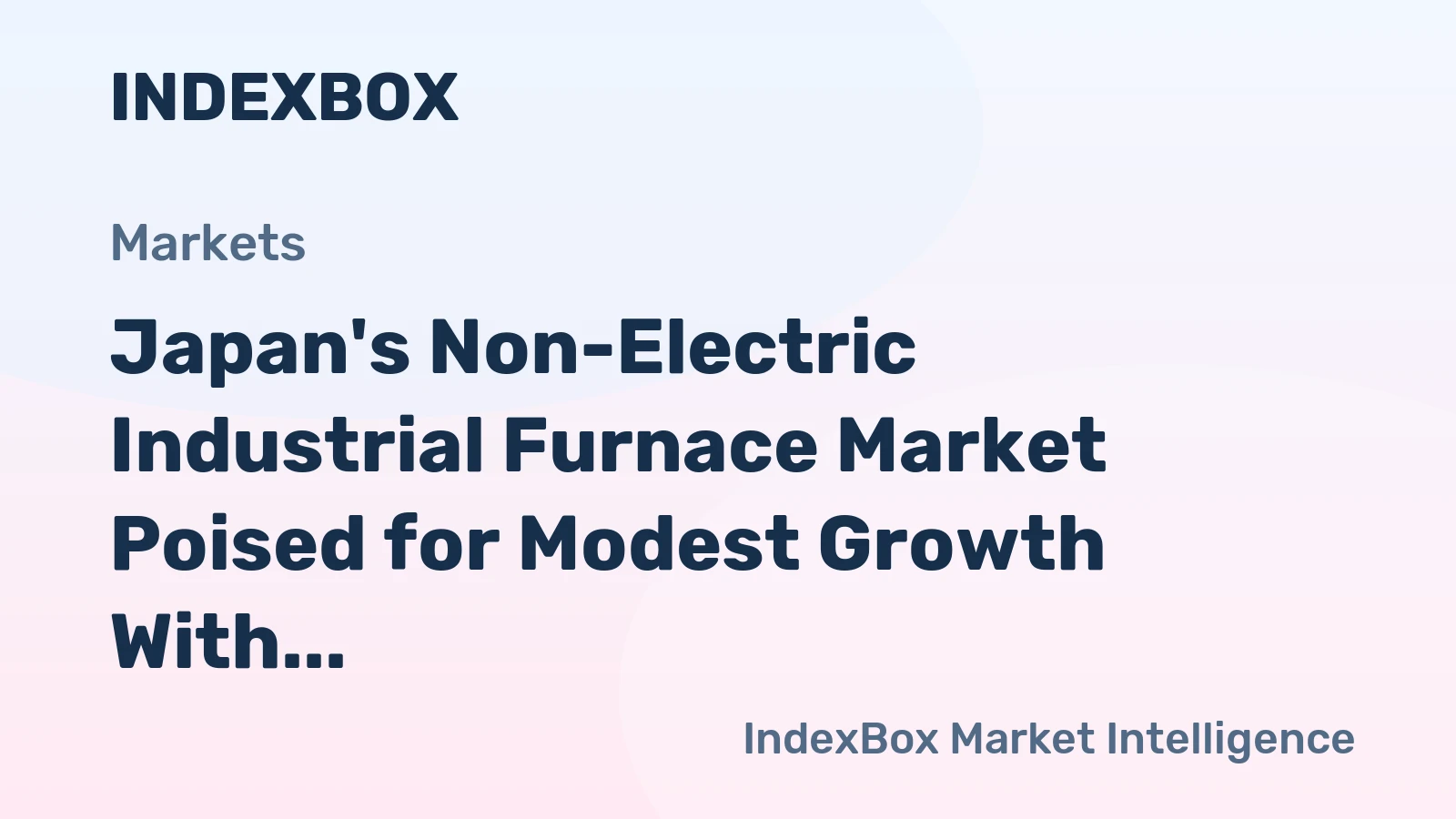 Japan's Non-Electric Industrial Furnace Market Poised for Modest Growth With a +0.6% Volume CAGR Through 2035