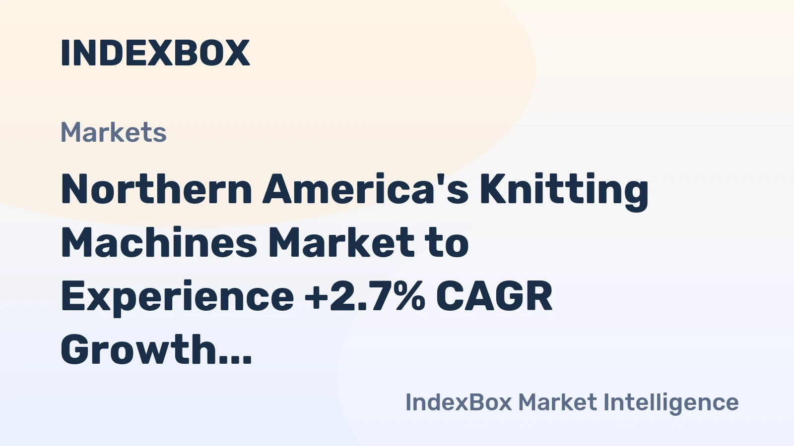 Northern America's Knitting Machines Market to Experience +2.7% CAGR Growth over Next Decade