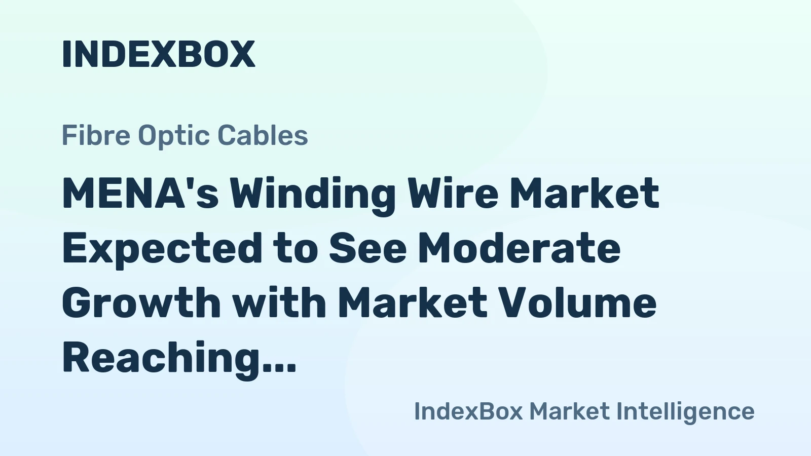 MENA's Winding Wire Market Expected to See Moderate Growth with Market Volume Reaching 224K Tons and Market Value at $3.4B by 2035