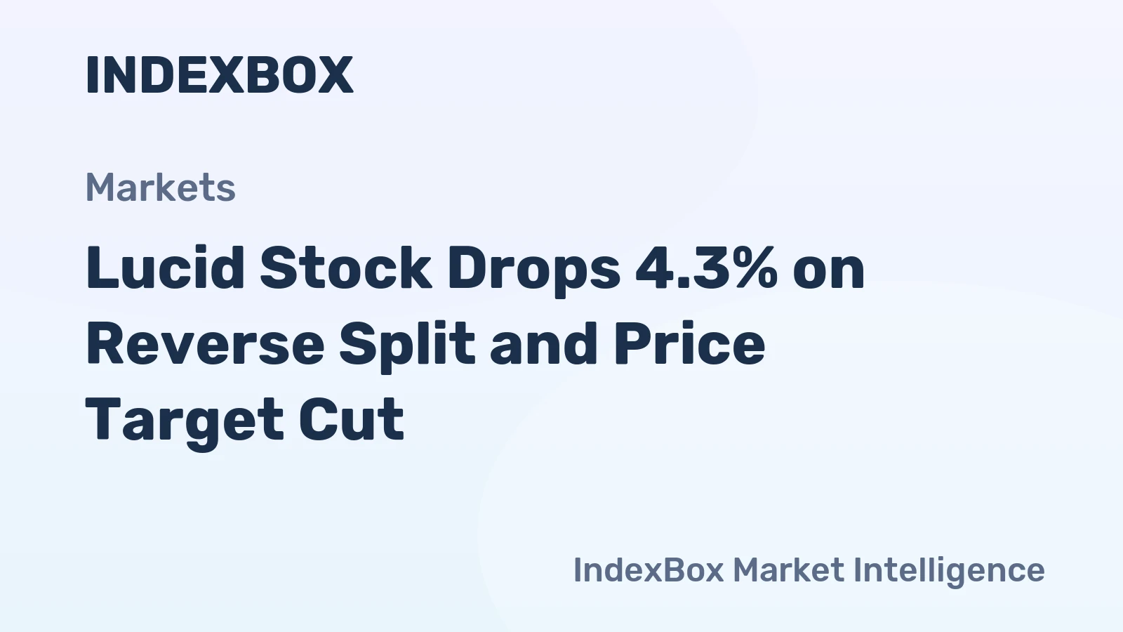Lucid Stock Drops 4.3% on Reverse Split and Price Target Cut