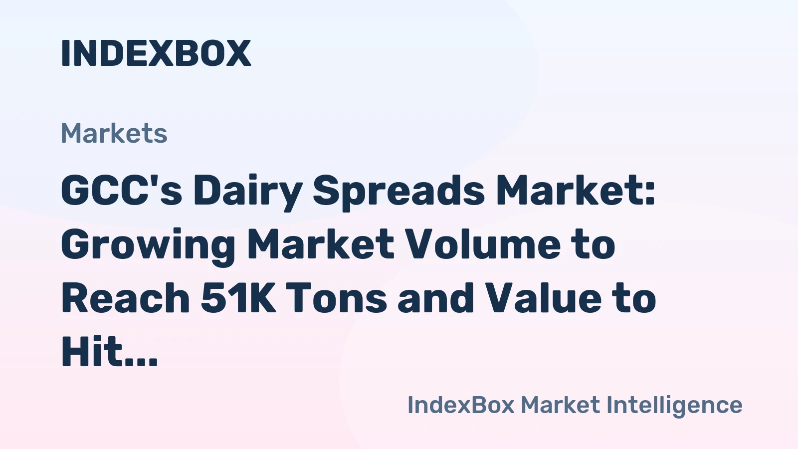 GCC's Dairy Spreads Market: Growing Market Volume to Reach 51K Tons and Value to Hit $307M by 2035