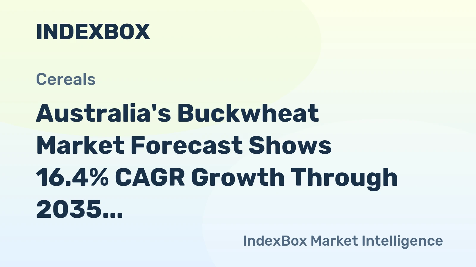 Australia's Buckwheat Market Forecast Shows 16.4% CAGR Growth Through 2035