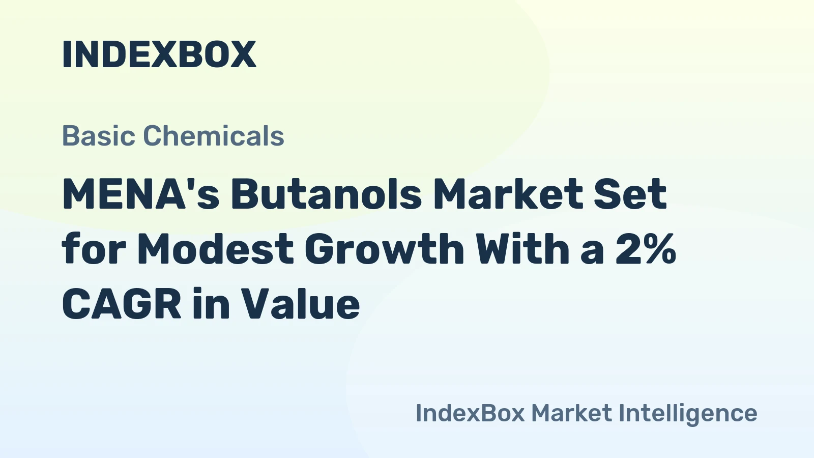 MENA's Butanols Market Set for Modest Growth With a 2% CAGR in Value