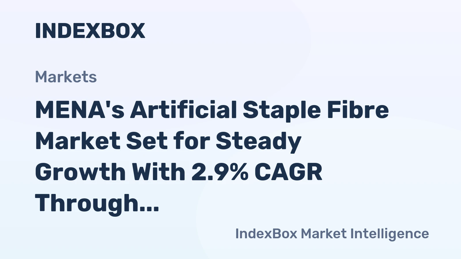 MENA's Artificial Staple Fibre Market Set for Steady Growth With 2.9% CAGR Through 2035