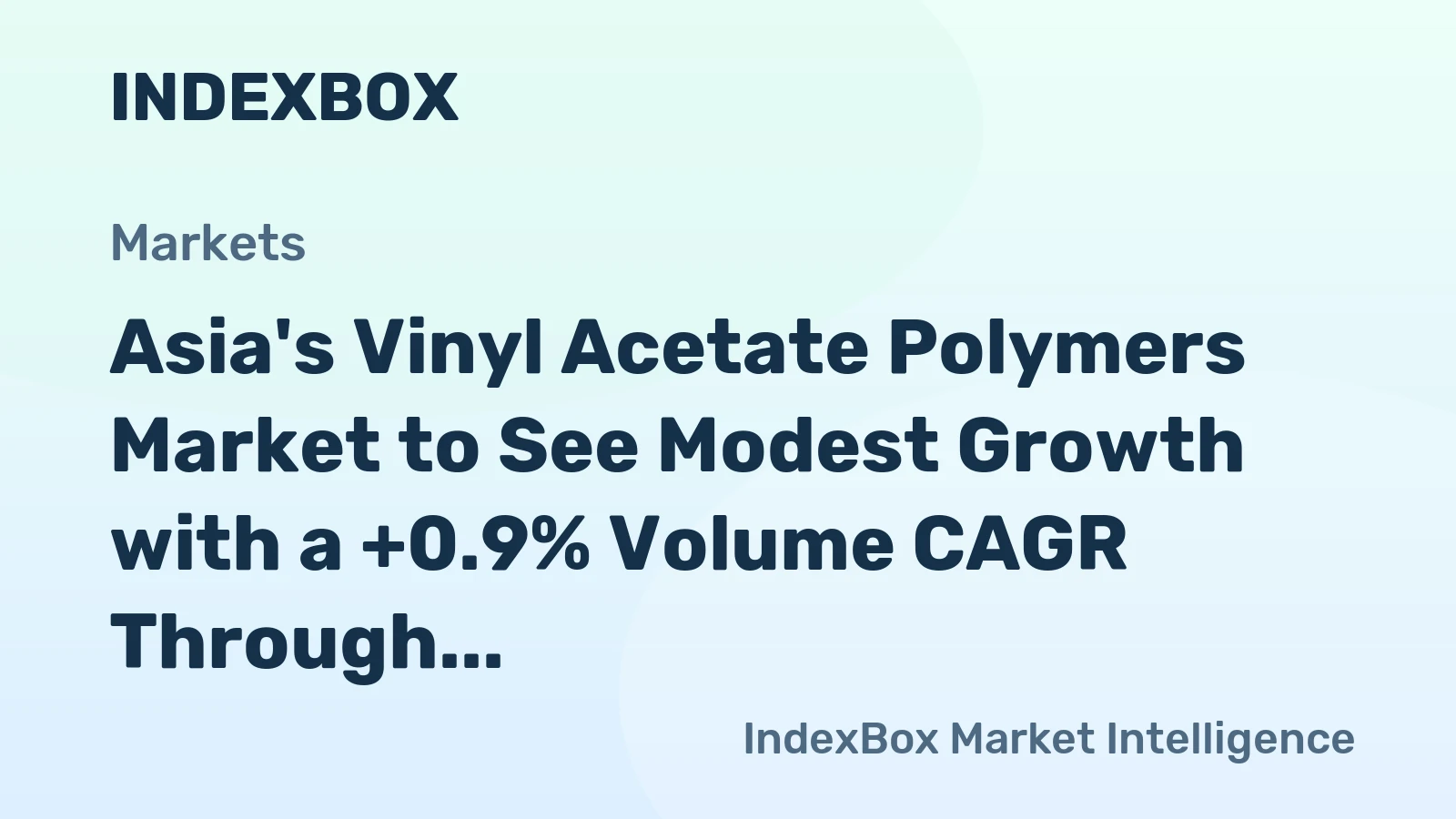 Asia's Vinyl Acetate Polymers Market to See Modest Growth with a +0.9% Volume CAGR Through 2035