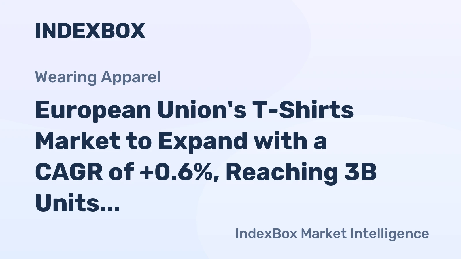 European Union's T-Shirts Market to Expand with a CAGR of +0.6%, Reaching 3B Units by 2035