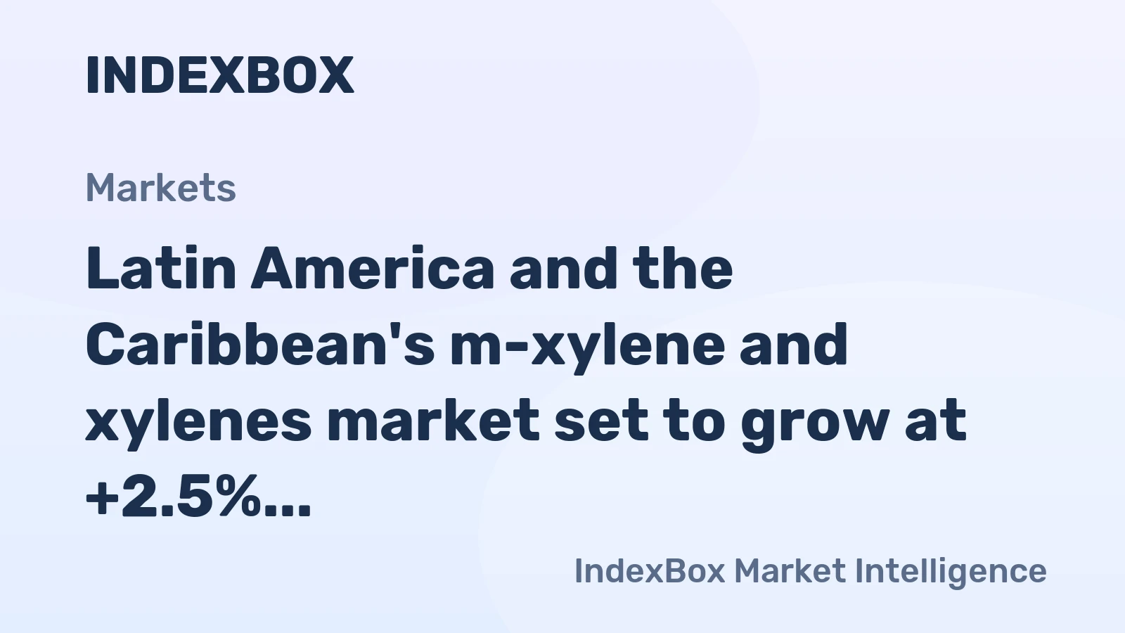 Latin America and the Caribbean's m-xylene and xylenes market set to grow at +2.5% CAGR, reaching 264K tons by 2035