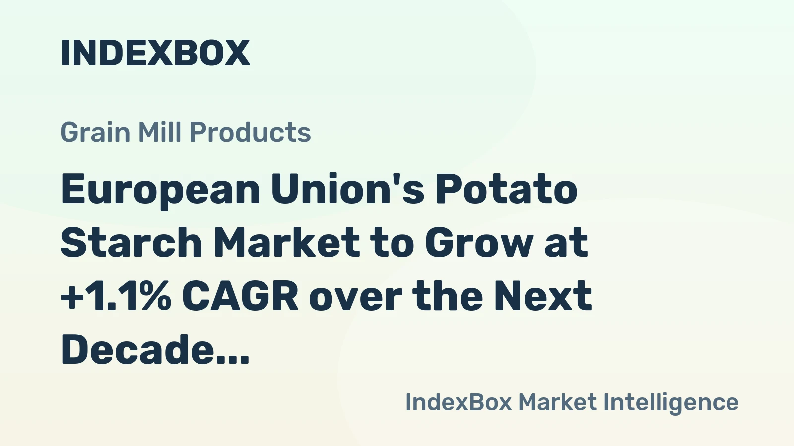 European Union's Potato Starch Market to Grow at +1.1% CAGR over the Next Decade