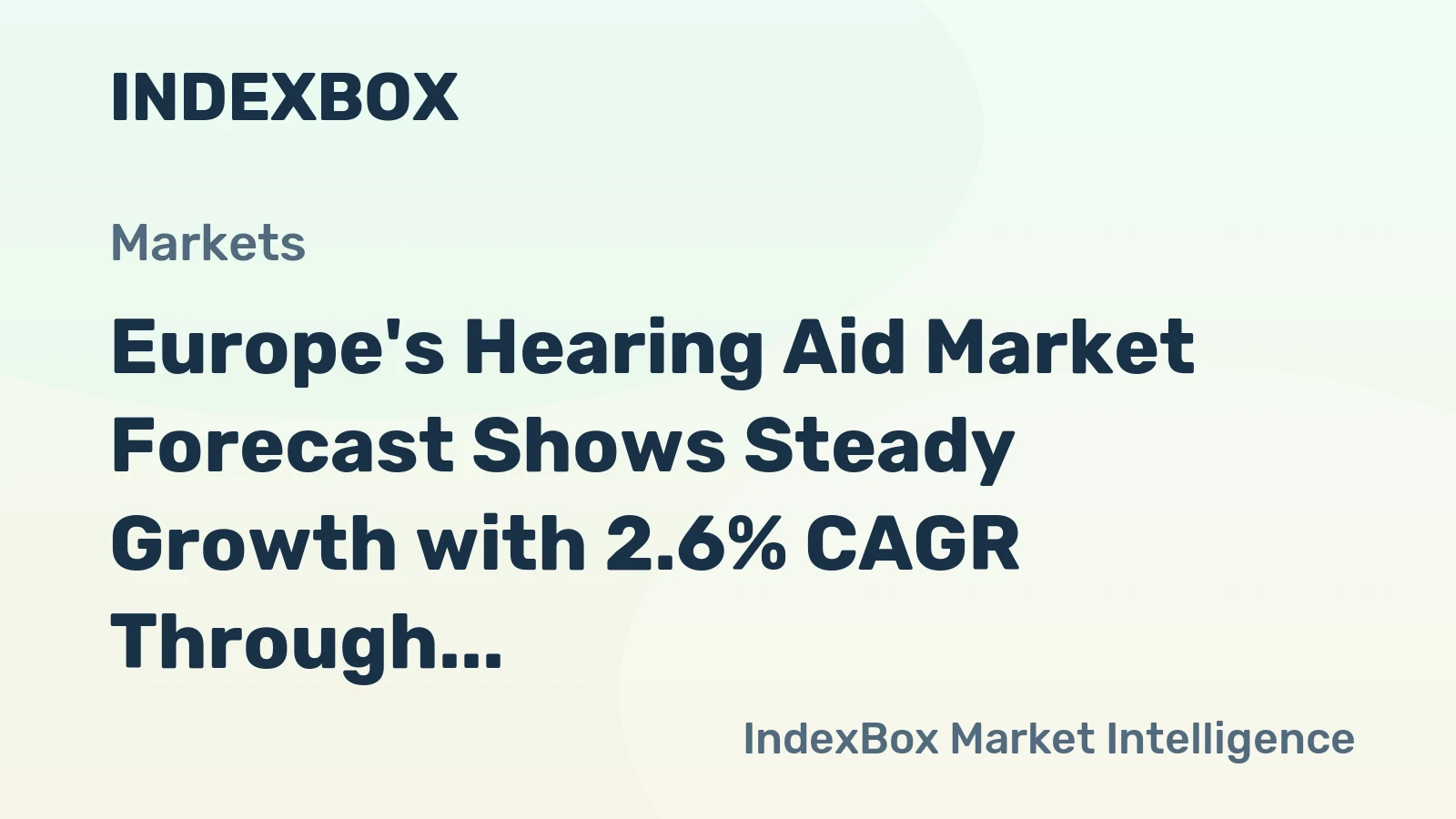 Europe's Hearing Aid Market Forecast Shows Steady Growth with 2.6% CAGR Through 2035
