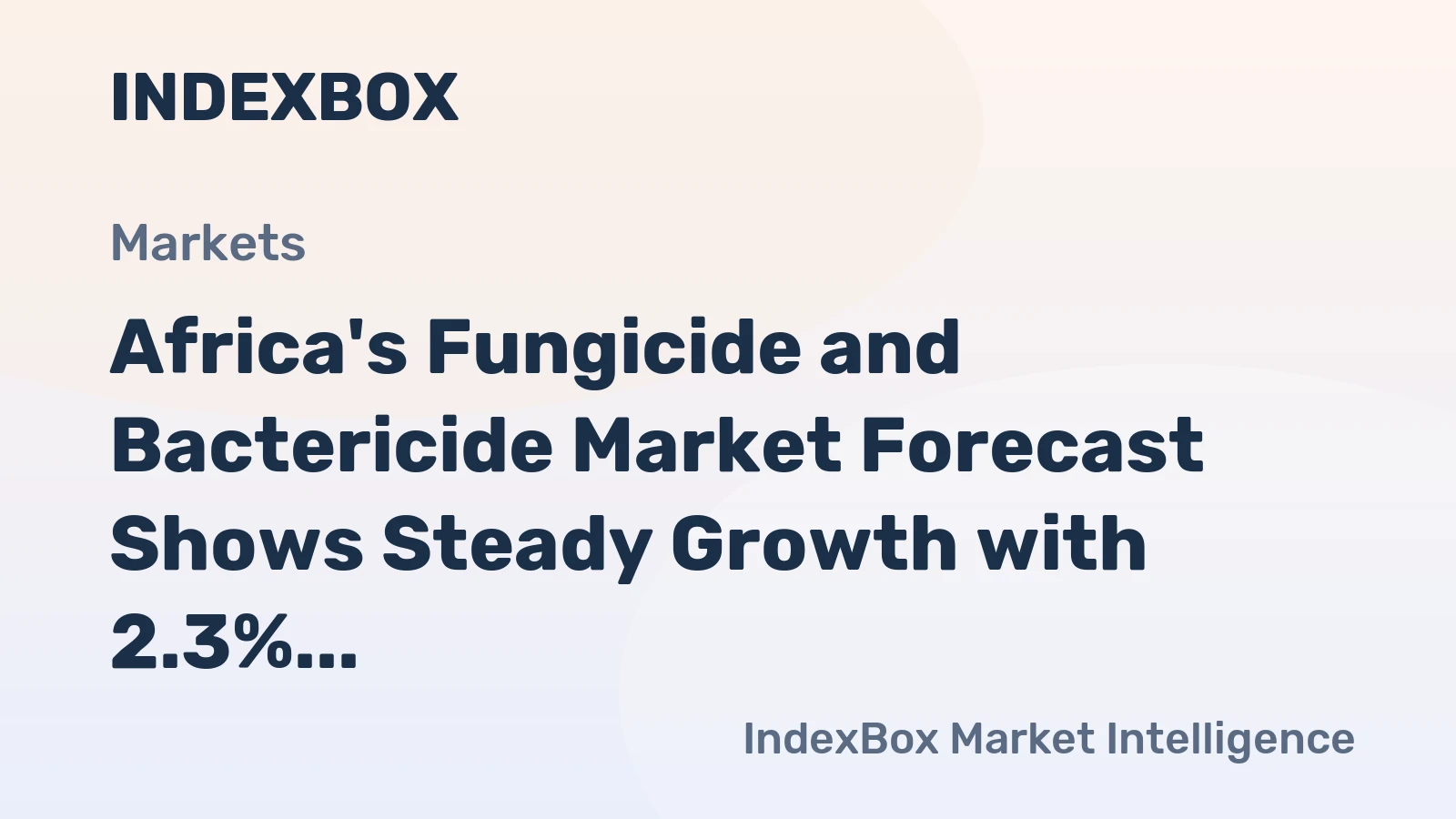 Africa's Fungicide and Bactericide Market Forecast Shows Steady Growth with 2.3% CAGR Through 2035