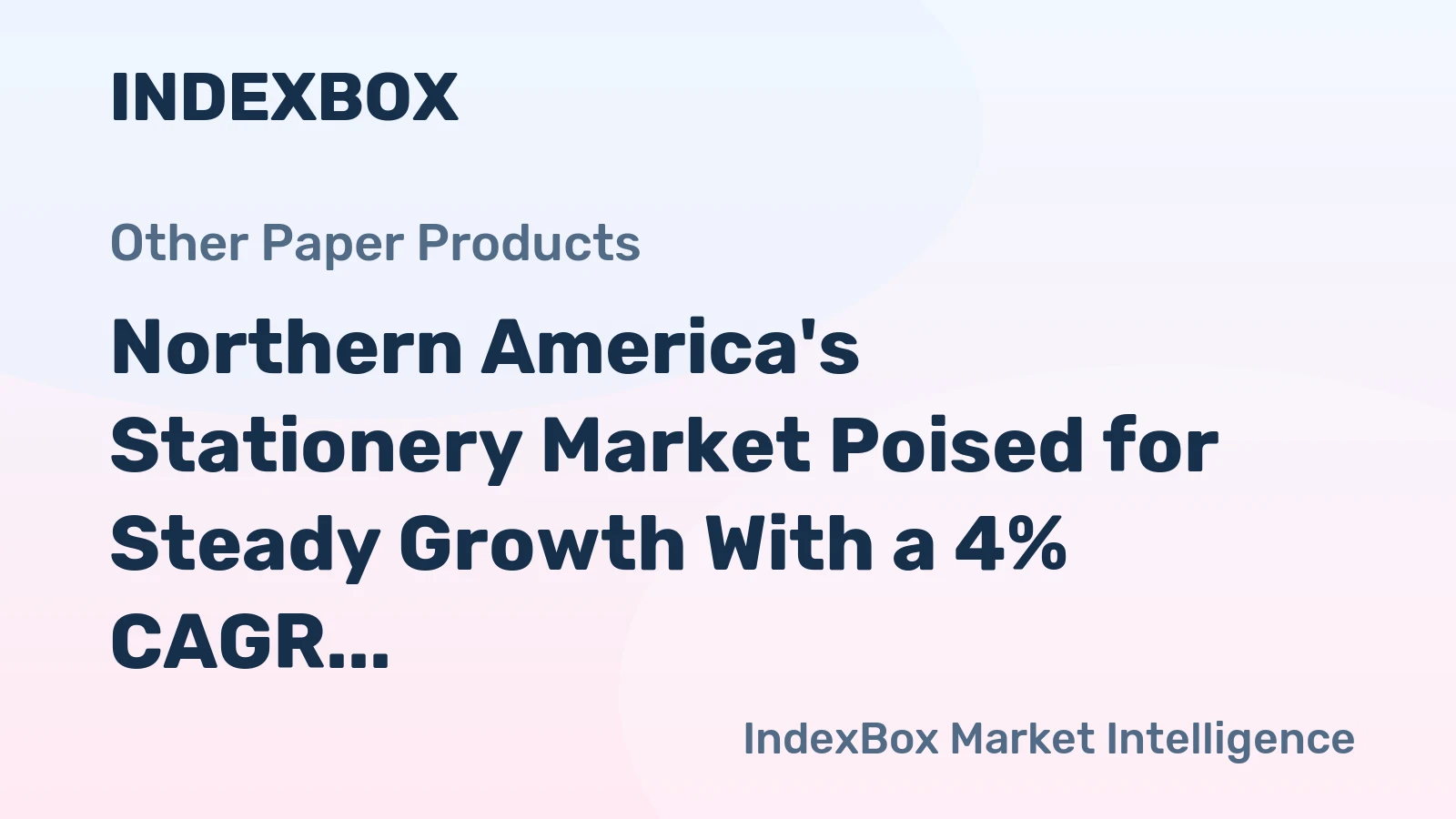 Northern America's Stationery Market Poised for Steady Growth With a 4% CAGR in Value Through 2035