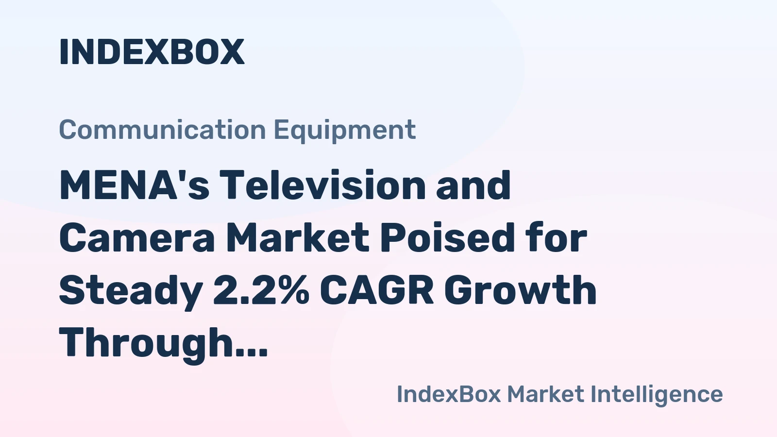 MENA's Television and Camera Market Poised for Steady 2.2% CAGR Growth Through 2035