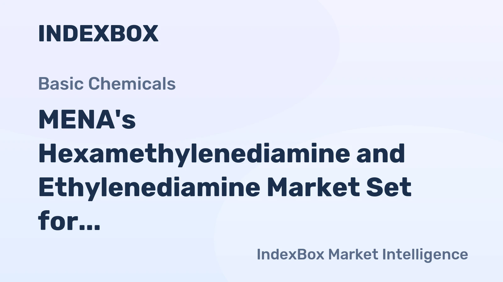 MENA's Hexamethylenediamine and Ethylenediamine Market Set for Steady Growth with 1.6% CAGR Through 2035