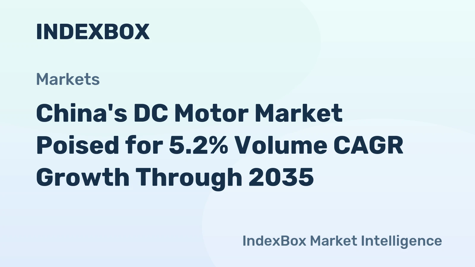 China's DC Motor Market Poised for 5.2% Volume CAGR Growth Through 2035