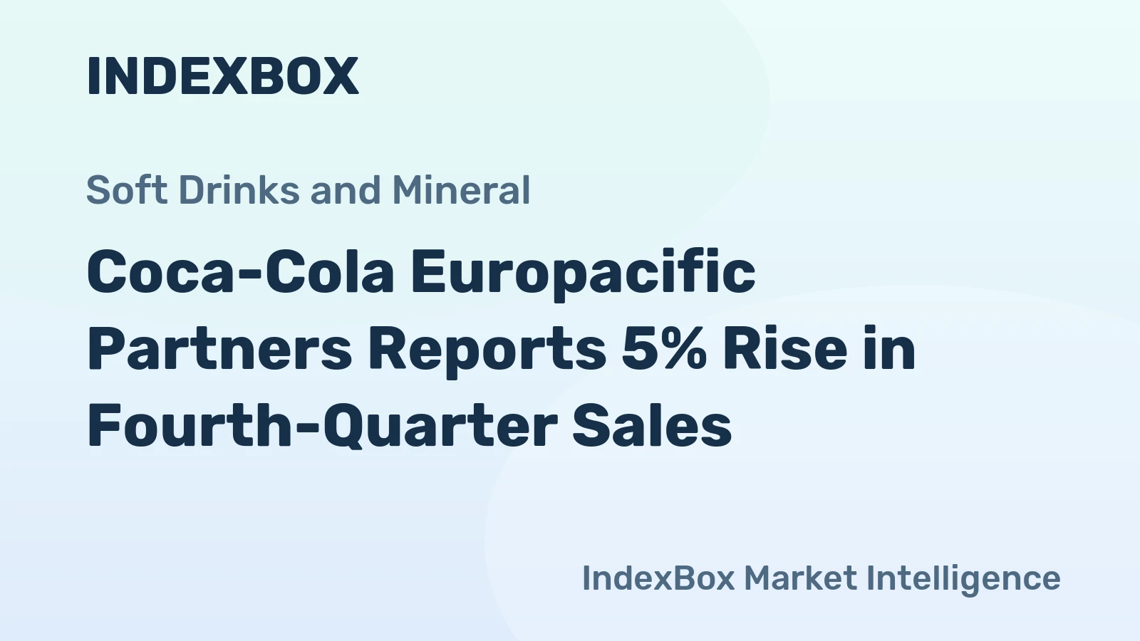 Coca-Cola Europacific Partners Reports 5% Rise in Fourth-Quarter Sales