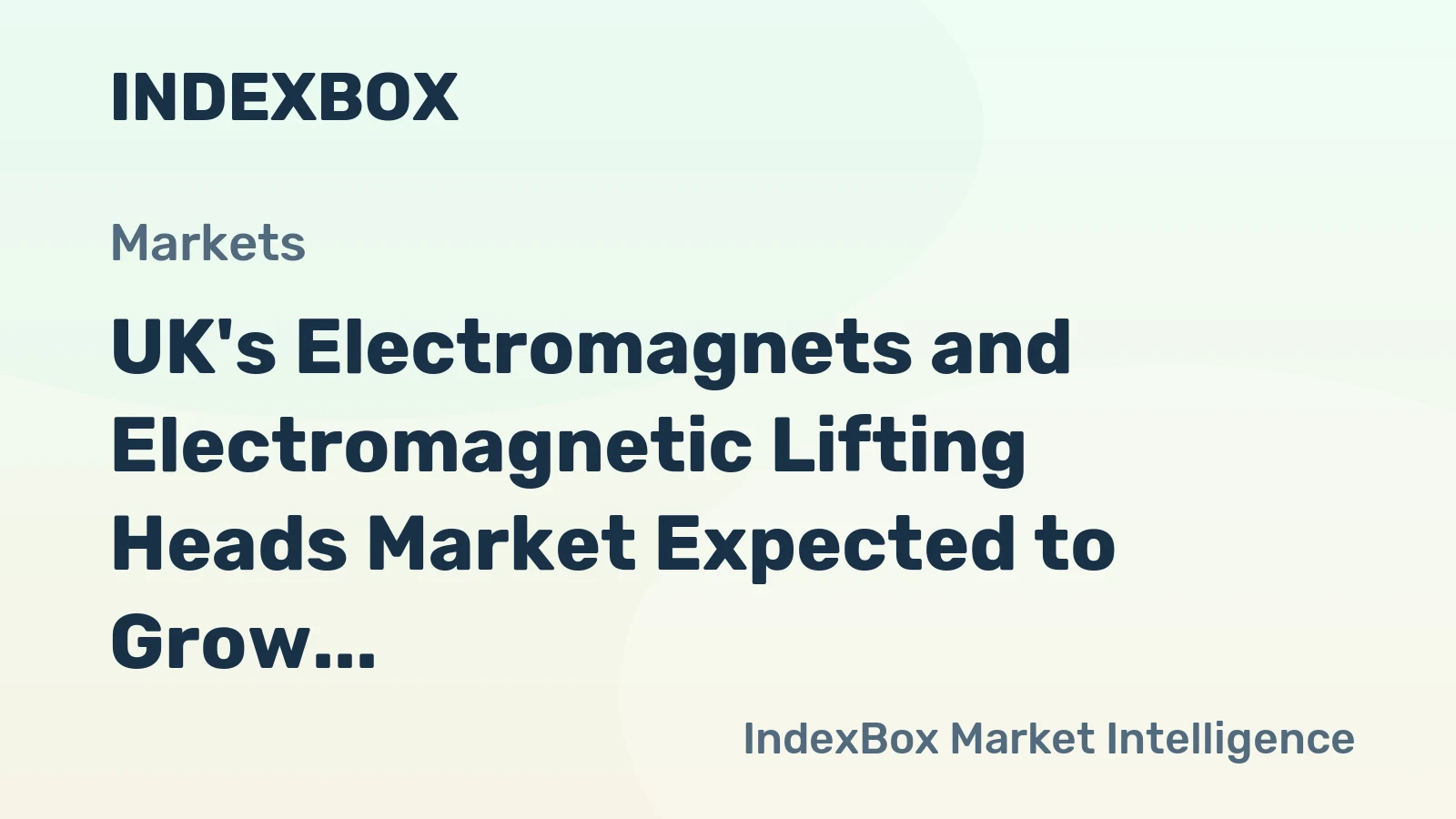 UK's Electromagnets and Electromagnetic Lifting Heads Market Expected to Grow at a CAGR of +0.9% from 2024 to 2035, Reaching $1.3B by the End of 2035