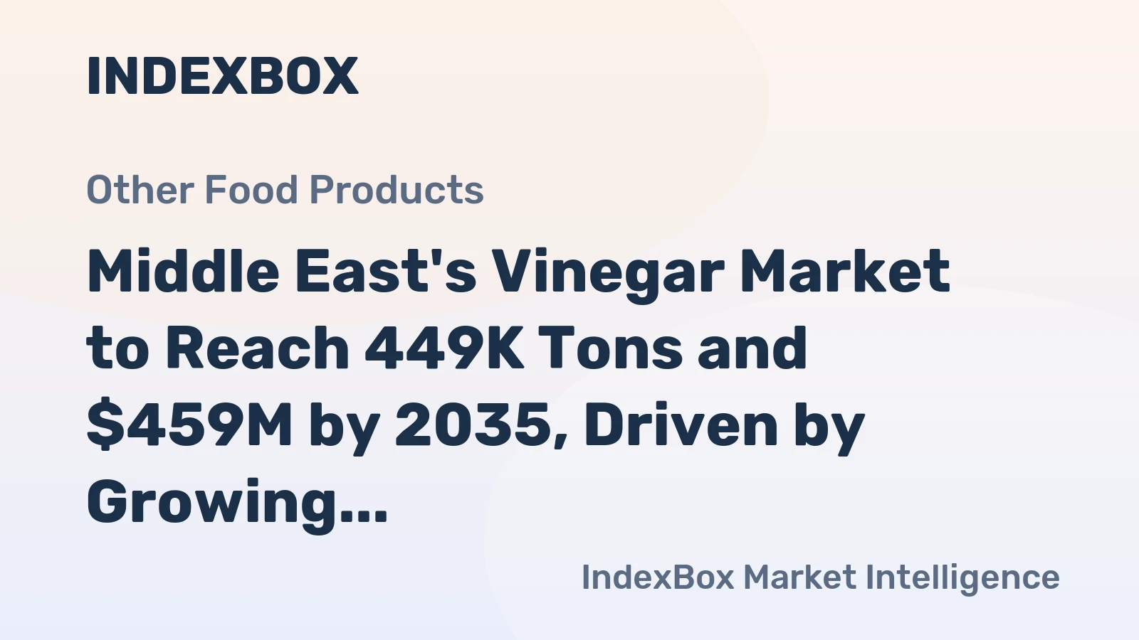 Middle East's Vinegar Market to Reach 449K Tons and $459M by 2035, Driven by Growing Demand
