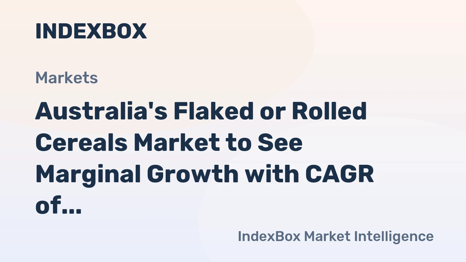 Australia's Flaked or Rolled Cereals Market to See Marginal Growth with CAGR of +0.1% from 2024-2035