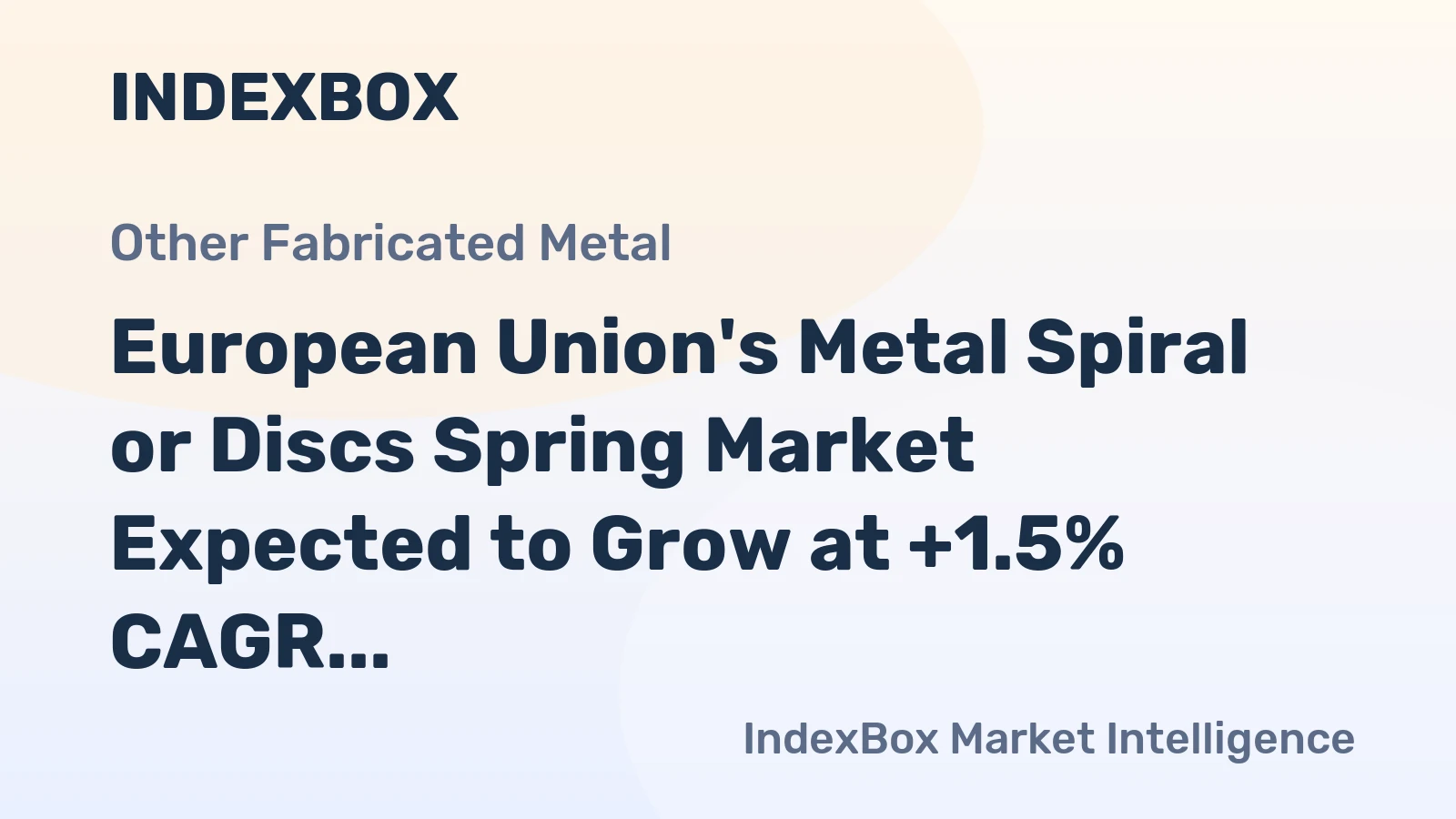European Union's Metal Spiral or Discs Spring Market Expected to Grow at +1.5% CAGR Over Next Decade